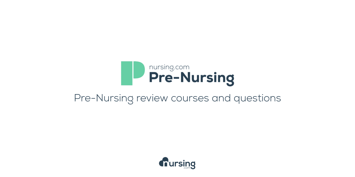 Pre-Nursing Academy by NURSING.com | HESI, TEAS, and Prereqs